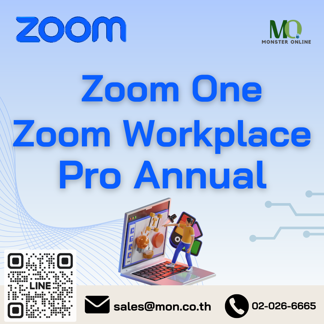 จำหน่าย Zoom Workplace Pro Annual (ราคาพิเศษ) — Monster Online